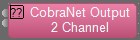 CobraNet Output